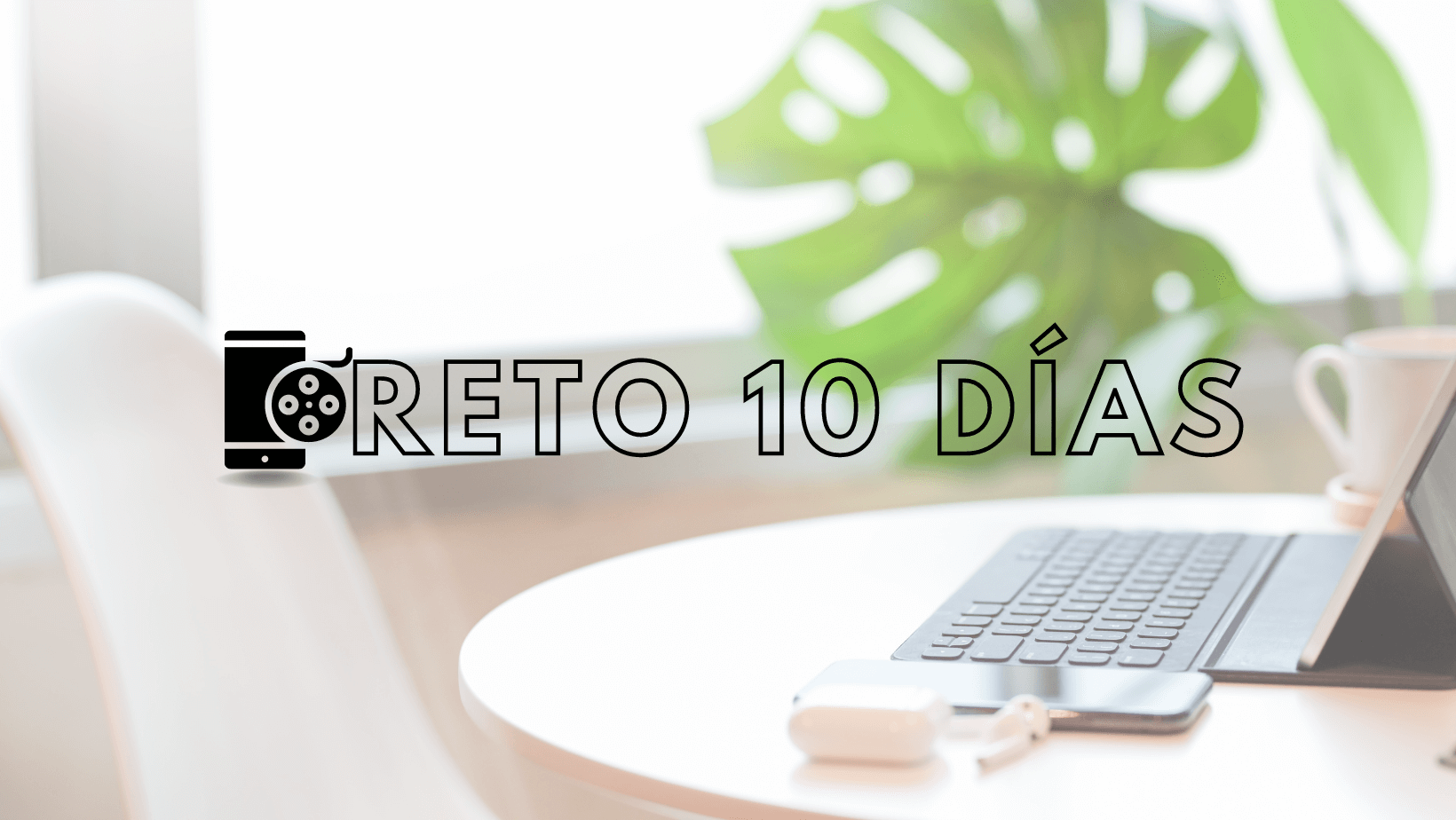 nueva | reto de 10 días reels constantes